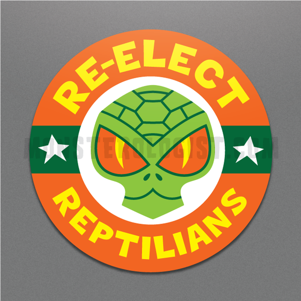 Re-Elect Reptilians campaign sticker | funny election politics decal ...
